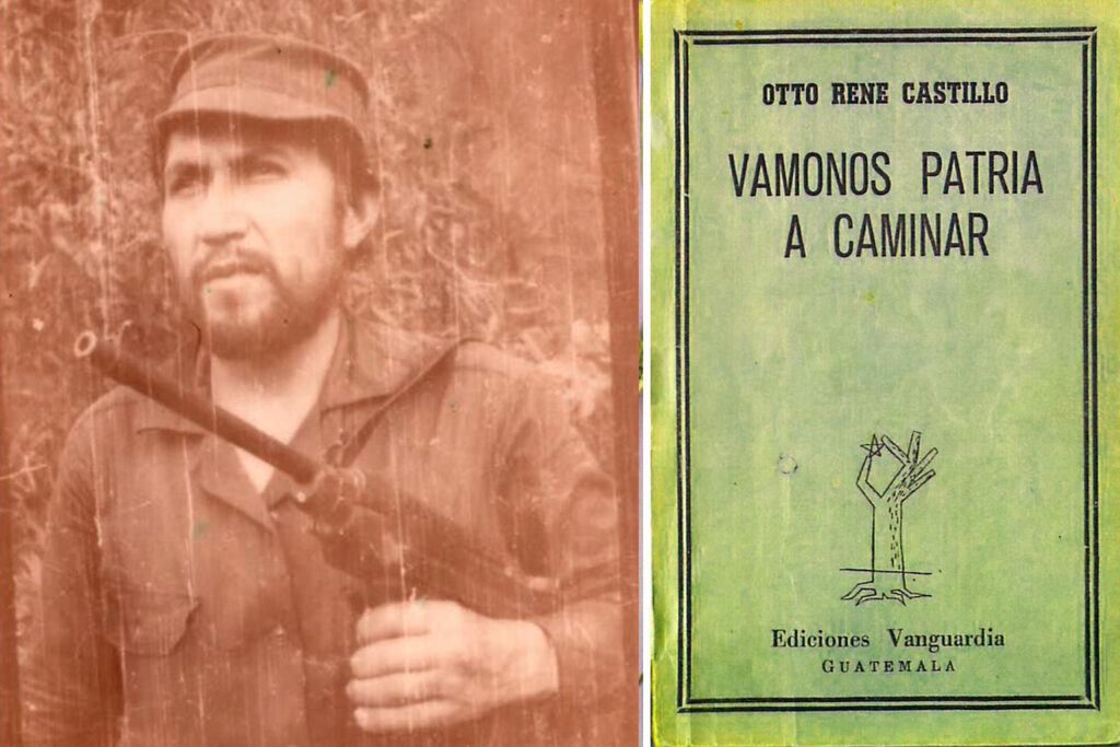 Otto René Castillo, poesía y revolución – Parte I / por Pablo Solana ...