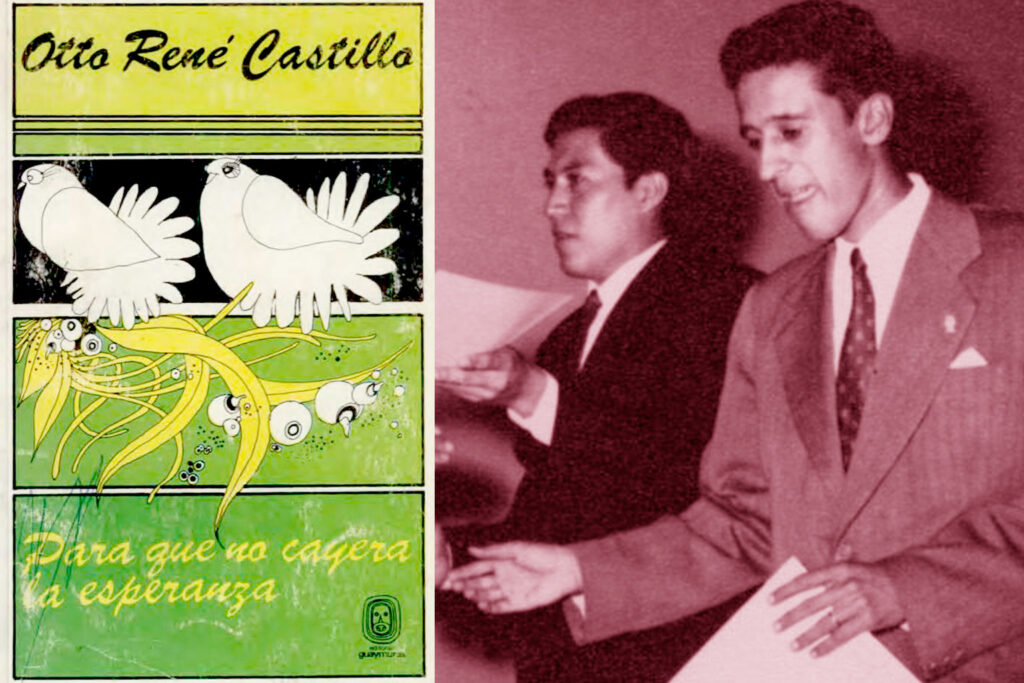 Otto René Castillo y Roque Dalton. Poesía y revolución – Parte II, por ...